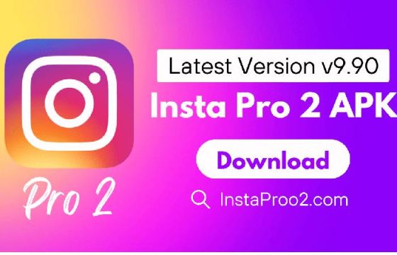 Instagram Pro 2 APK Download